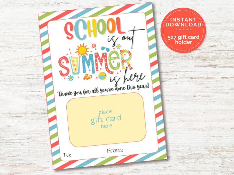 School is Out Summer is Here Thank You Gift Card Holder, Last Day of ...