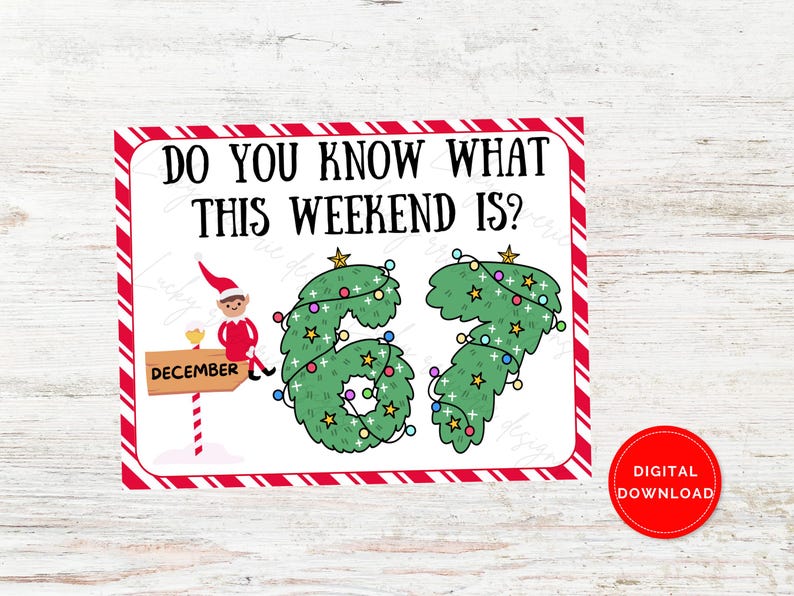 6 7 Weekend Elf Printable Prop, Elf Sign for 6 7, Elf Activities ...