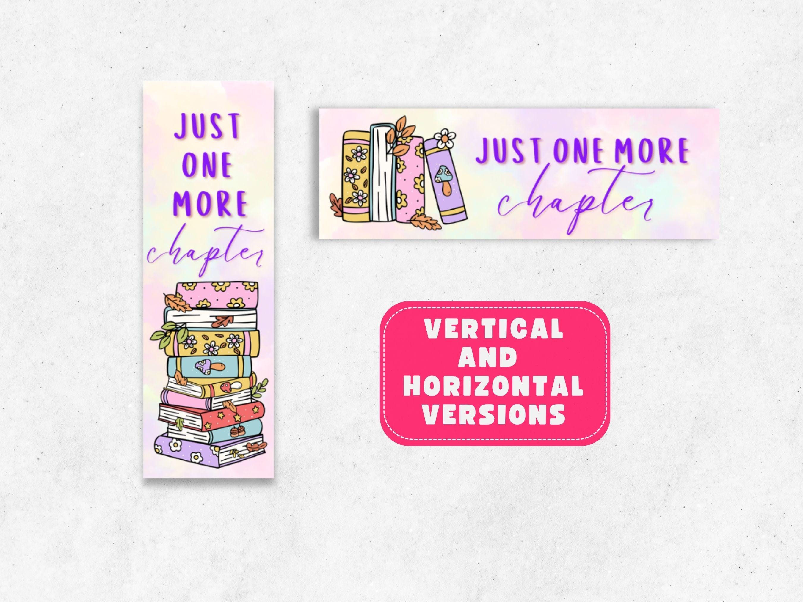 Just One More Chapter Printable Bookmarks, Floral Book Stack Digital ...