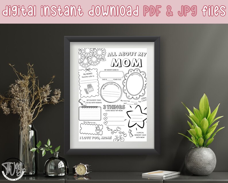 All About My Mom Printable Coloring Page | Mother's Day Kids Activity ...