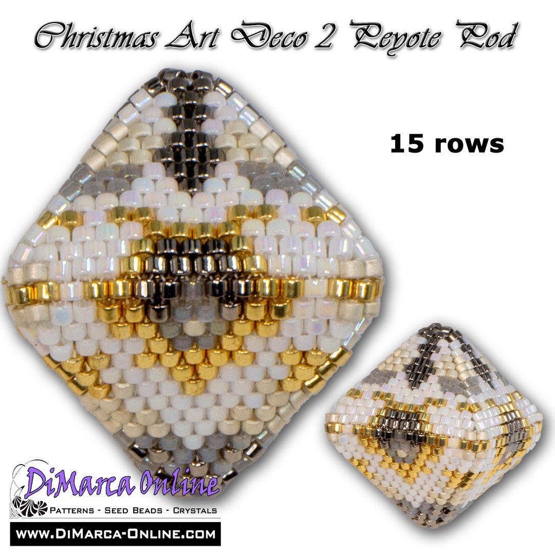 Tutorial 15 Rows - 3D Peyote Pod Beading Pattern CHRISTMAS ART DECO 2 ... Tutorial 15 Rows - 3D Peyote Pod Beading Pattern CHRISTMAS ART DECO 2 ...