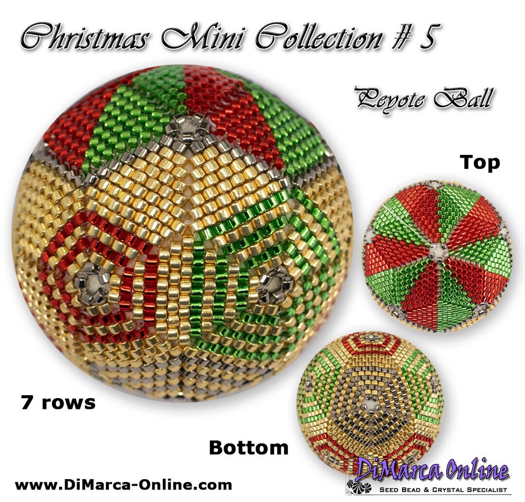 3D Peyote Ball Beading Pattern 7 Rows - CHRISTMAS MINI 5 With Basic ...