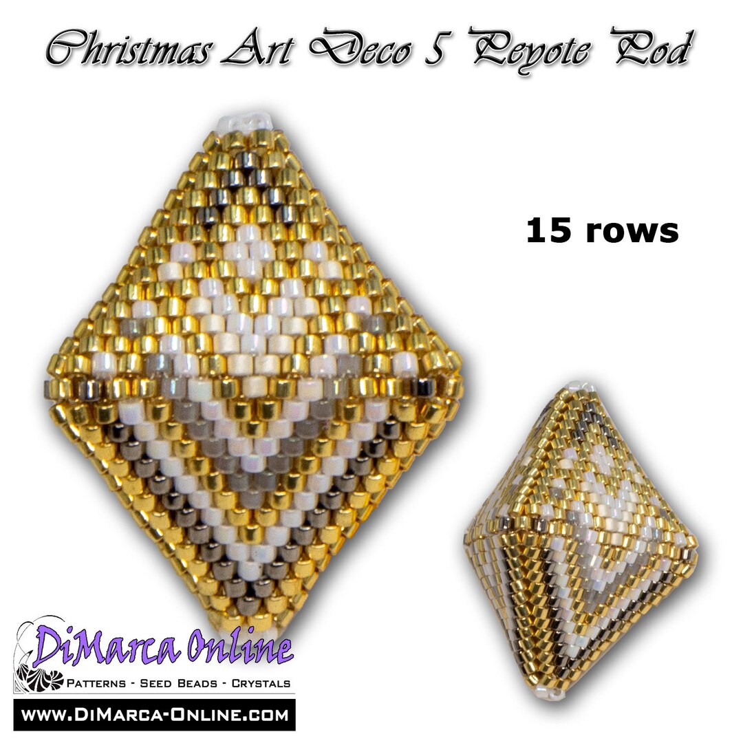Tutorial 15 Rows 3D Peyote Pod Beading Pattern CHRISTMAS ART DECO 5 ... Tutorial 15 Rows 3D Peyote Pod Beading Pattern CHRISTMAS ART DECO 5 ...