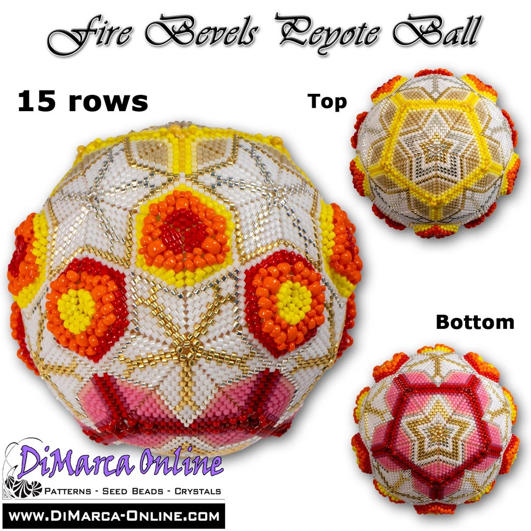 3D Peyote Ball Beading Pattern 15 Rows - FIRE BEVELS With Basic ...