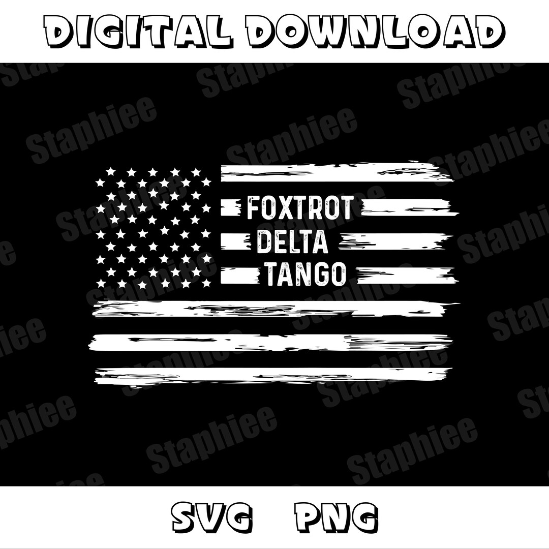Foxtrot Delta Tango SVG PNG, Anti-trump Png, Not Subtle Anti-trump Svg ...
