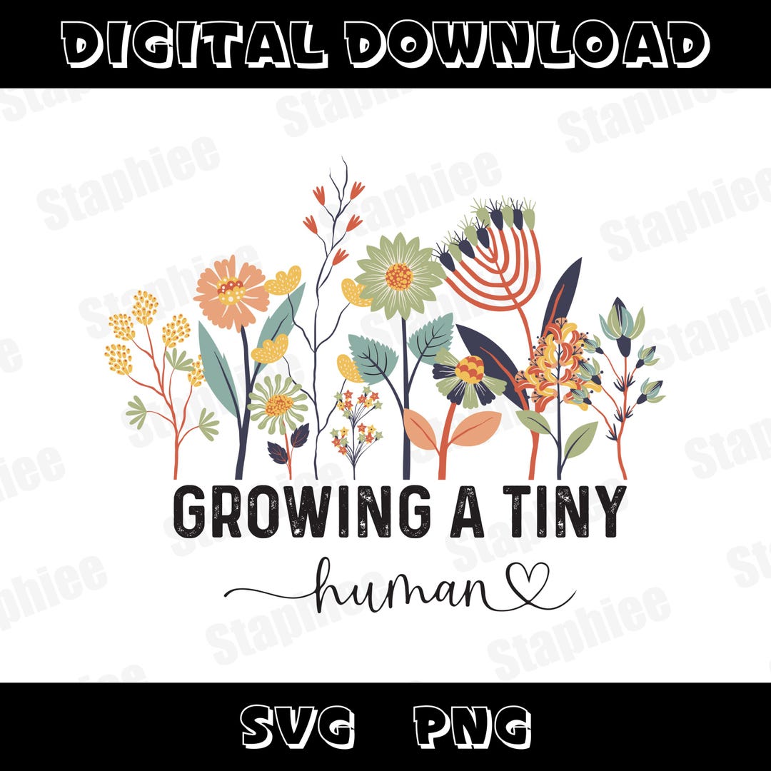 Growing A Tiny Human SVG PNG, Mom Pregnancy Gift, Mom Birthday Gift Shirt, Baby Bump Shirt, Mom ...