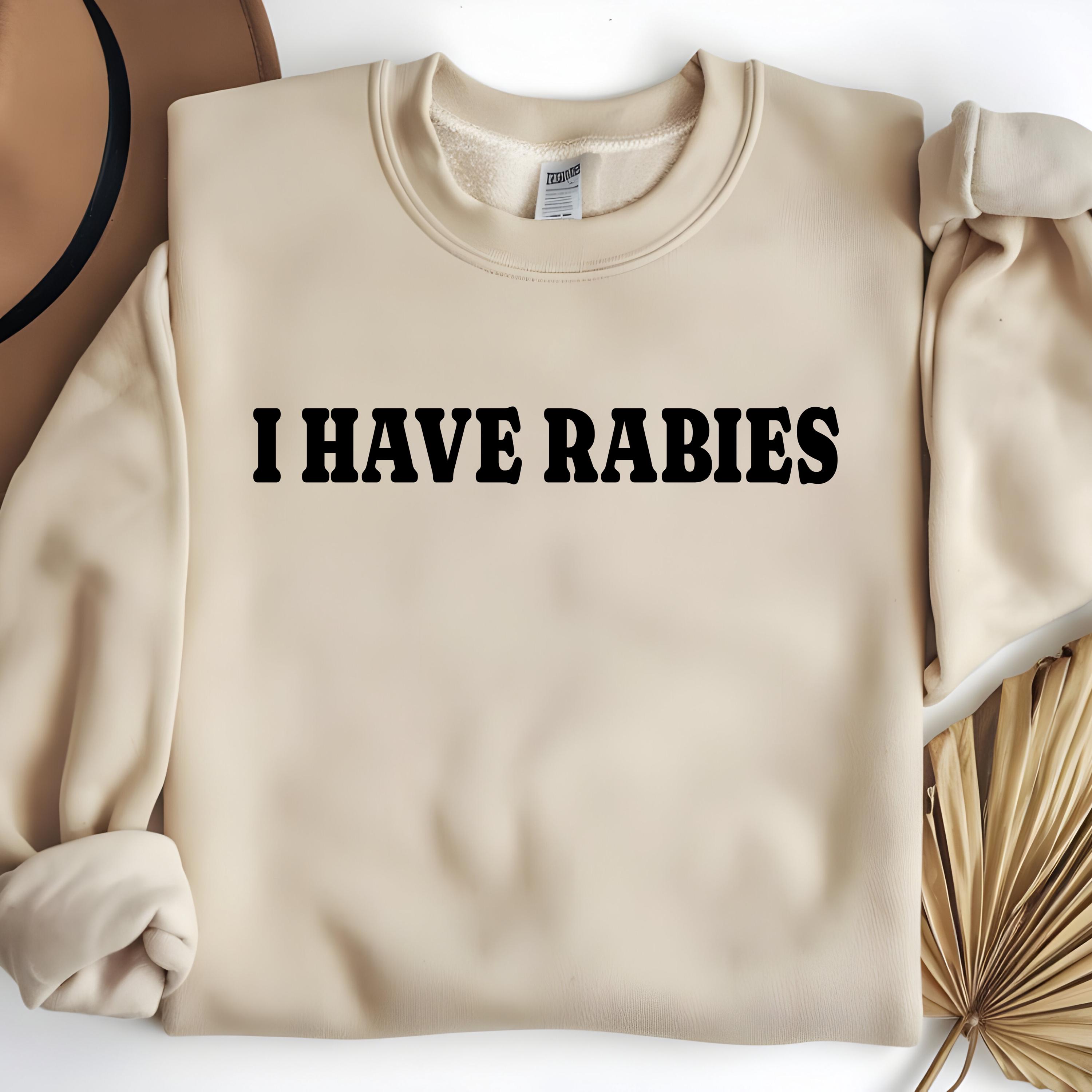 I Have Rabies SVG PNG, Dark Humor Shirt, Retro Vintage I Have Rabies ...