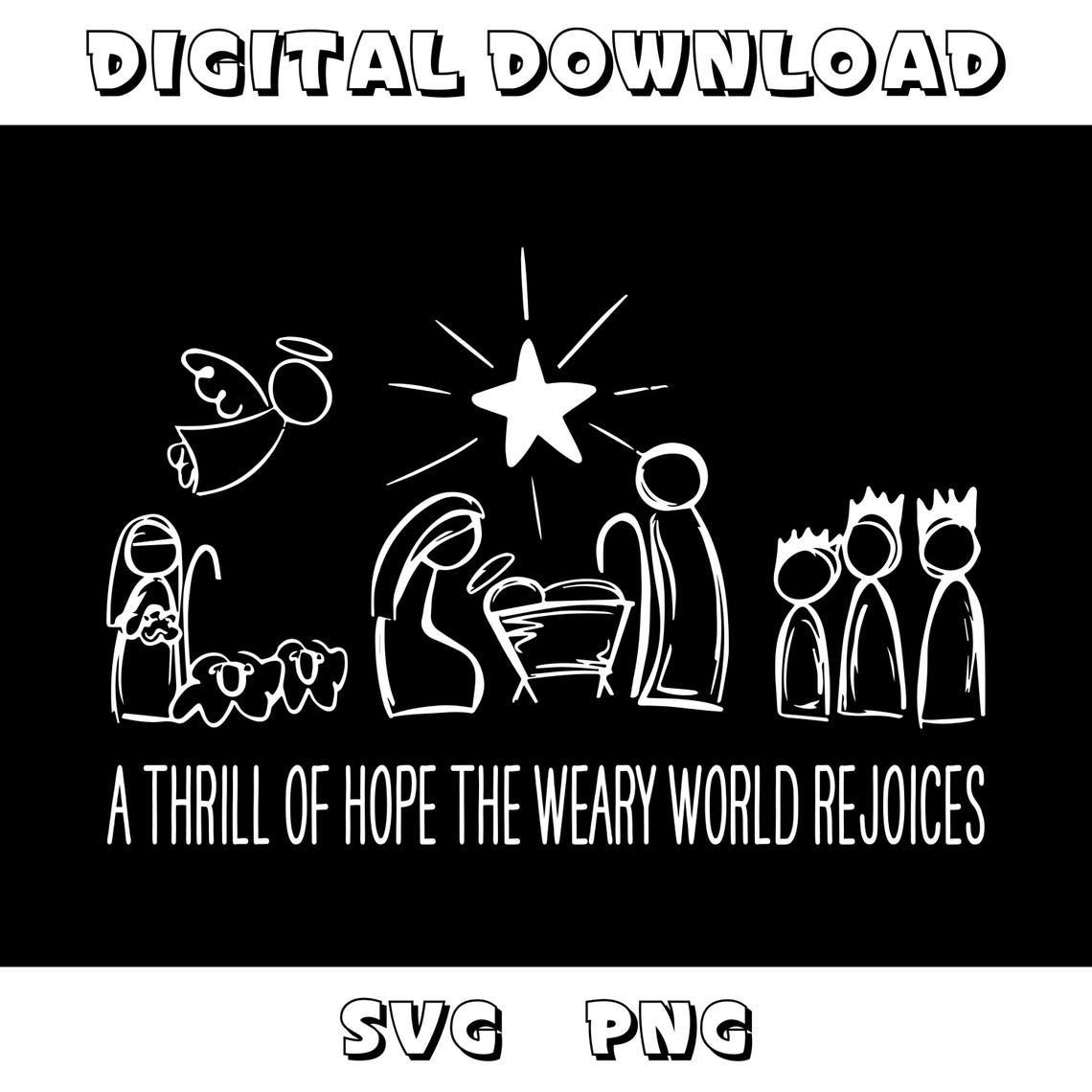 A Thrill of Hope Nativity SVG PNG, Christmas Hope Svg, Jesus Svg ...
