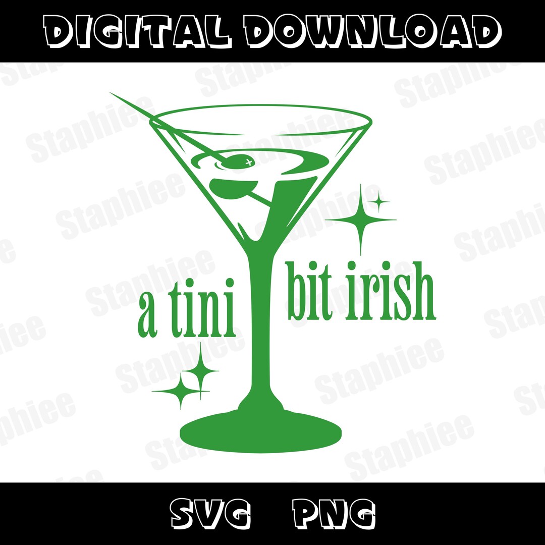 A Tini Bit Irish St Patricks Day SVG PNG, St. Patricks Day Shirt, St ...