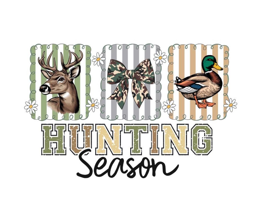 Hunting Season PNG: Fall Harvest Design (digital Download) - Etsy