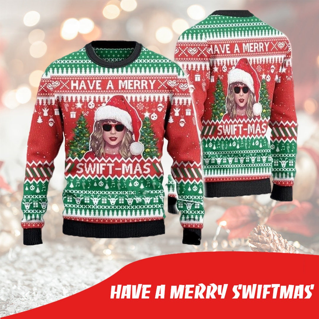 Have a Merry Swiftmas Ugly Sweater Christmas Ugly - Etsy