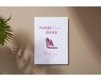 Luxury Modern Remove Your Shoes Sign Template, Real Estate Signs ...
