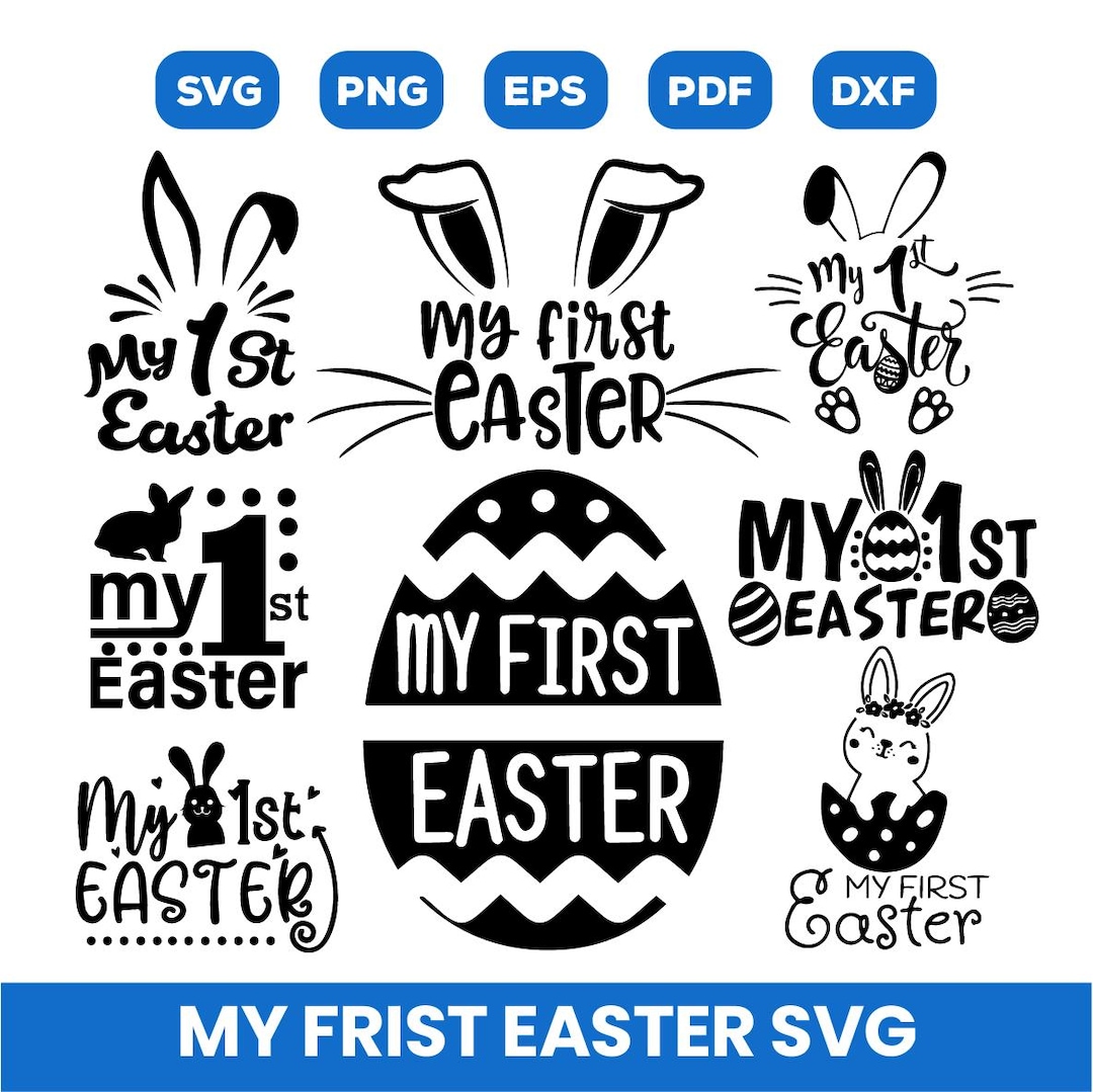 My First Easter Svg, My 1st Easter Svg, Happy Easter Svg, Easter Kids ...