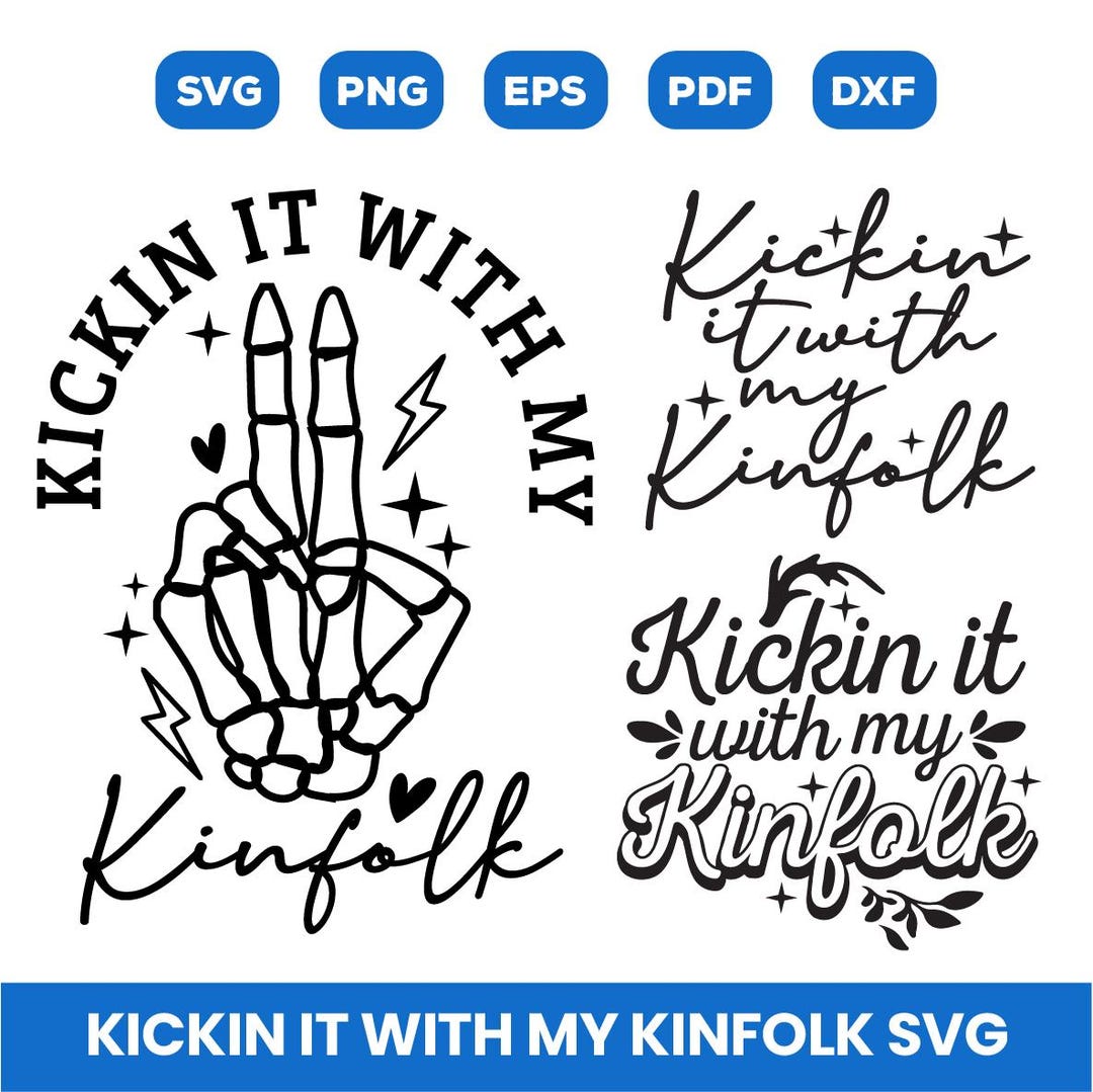 Kickin It With My Kinfolk Svg, Family Reunion Svg, Funny Family Svg ...