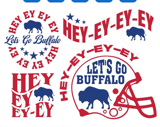 Hey Ey Ey Ey Svg, Buffalo Football Svg, Let's Go Buffalo Png, Buffalo ...