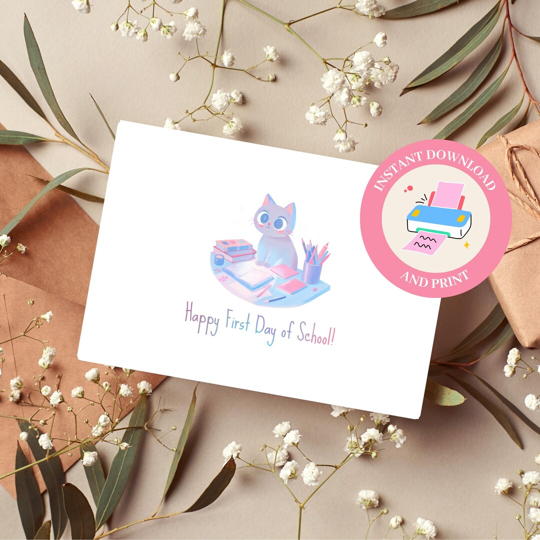 Cat First Day of School Card – Printable Kitty Greeting (PDF) - Etsy