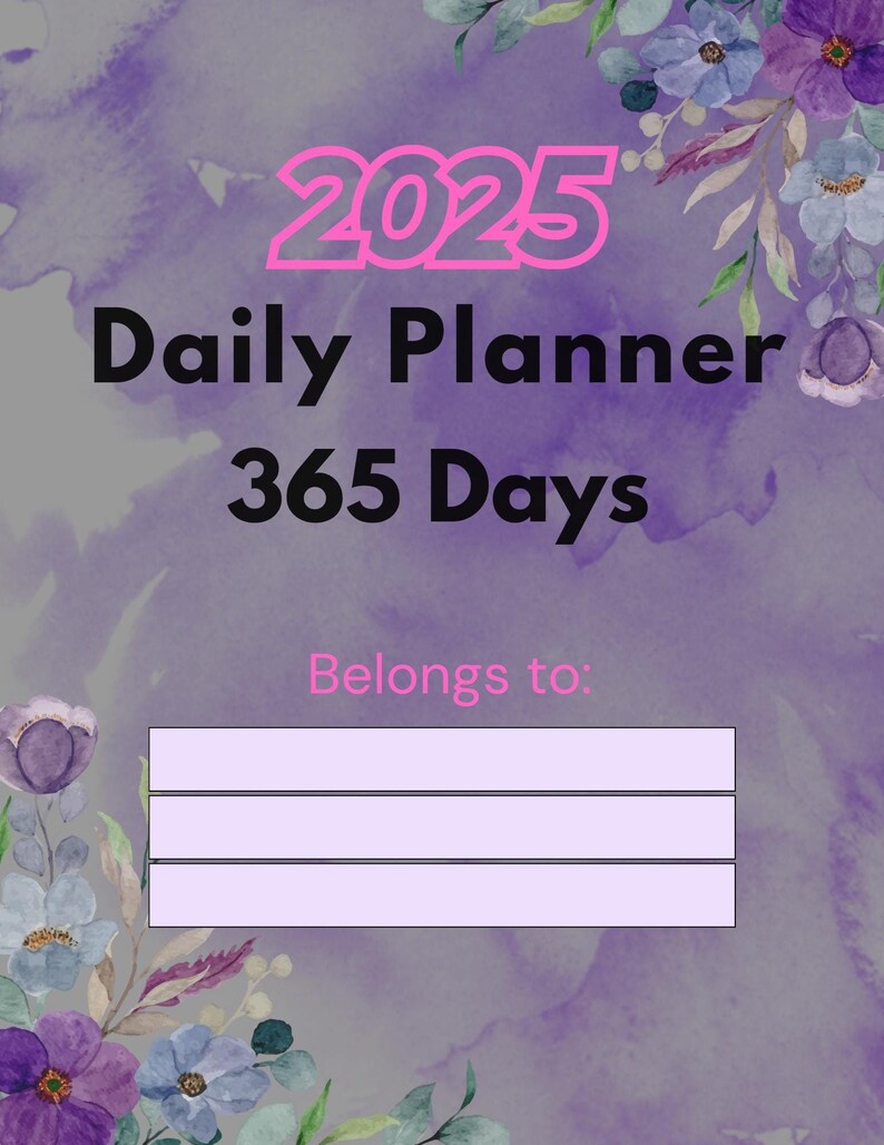 2025 Daily Planner Printable 365 Days Organizer Monthly & Weekly ...
