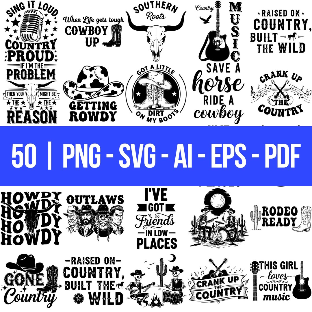 Country Music Svg Bundle, Western Svg Bundle, Country Life Svg, Western ...