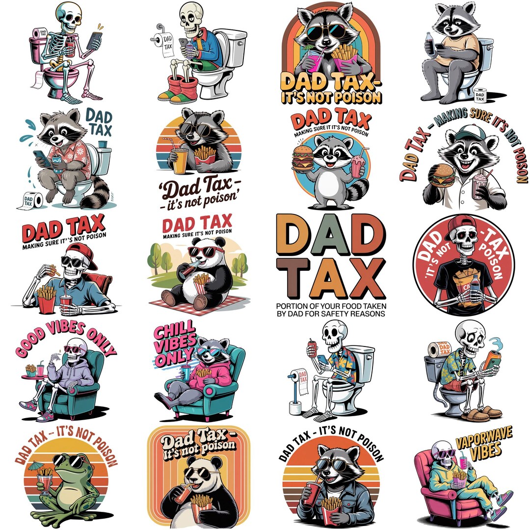 Funny Dad Tax PNG Bundle, Father's Day Designs (digital Download) - Etsy