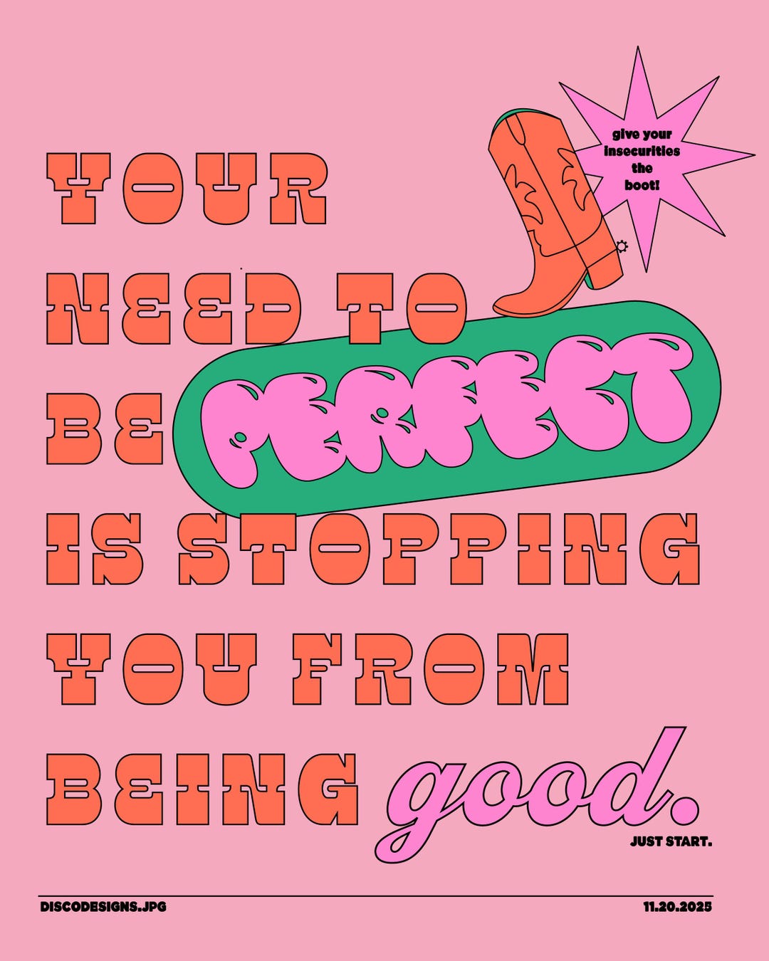 Your Need to Be Perfect is Stopping You – 8.5x11 Retro Typography Print ...