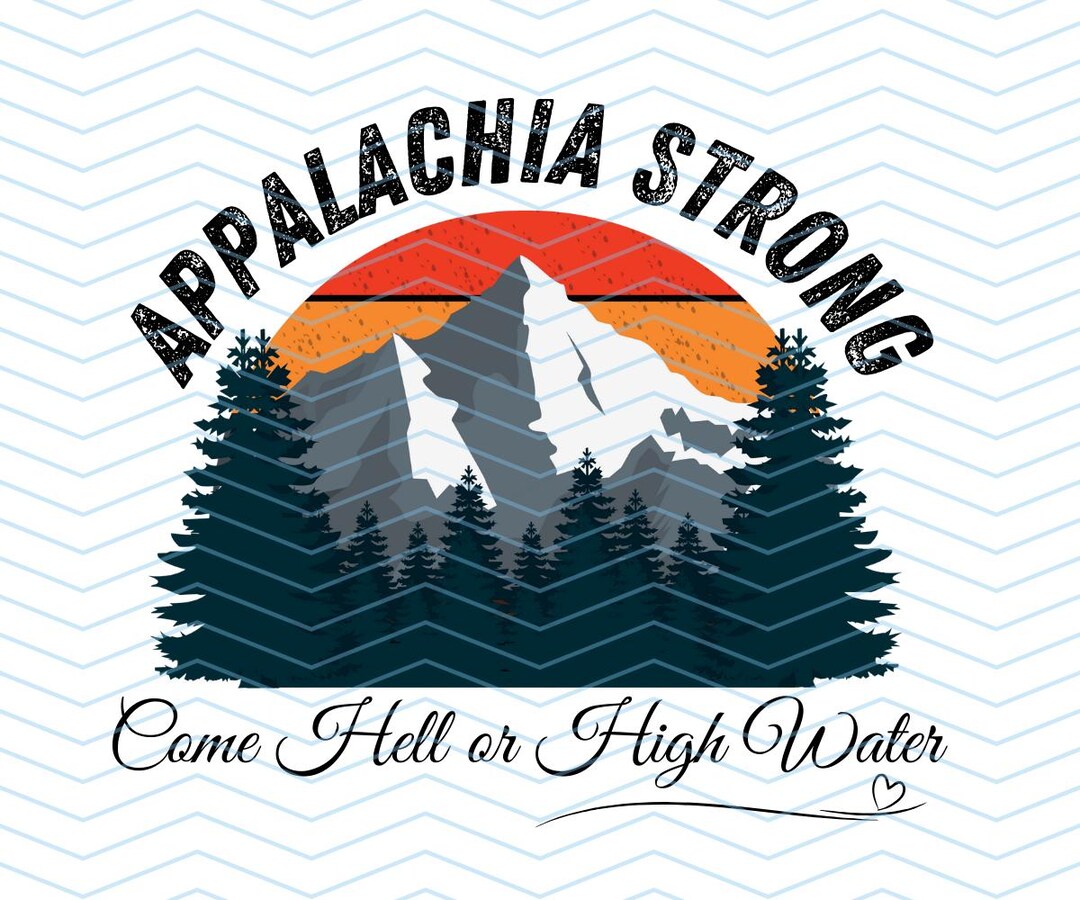 Appalachia Strong PNG, Hurricane Helene, Virginia, Tennessee, North ...