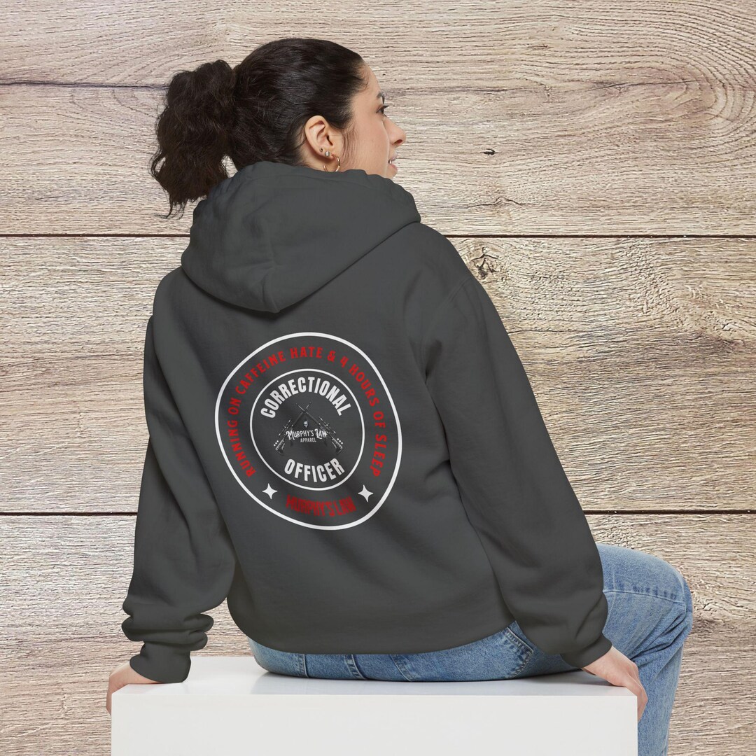 Correctional Officer Dark Humor Hoodie CO Prison Guard Gift Murphy's ...