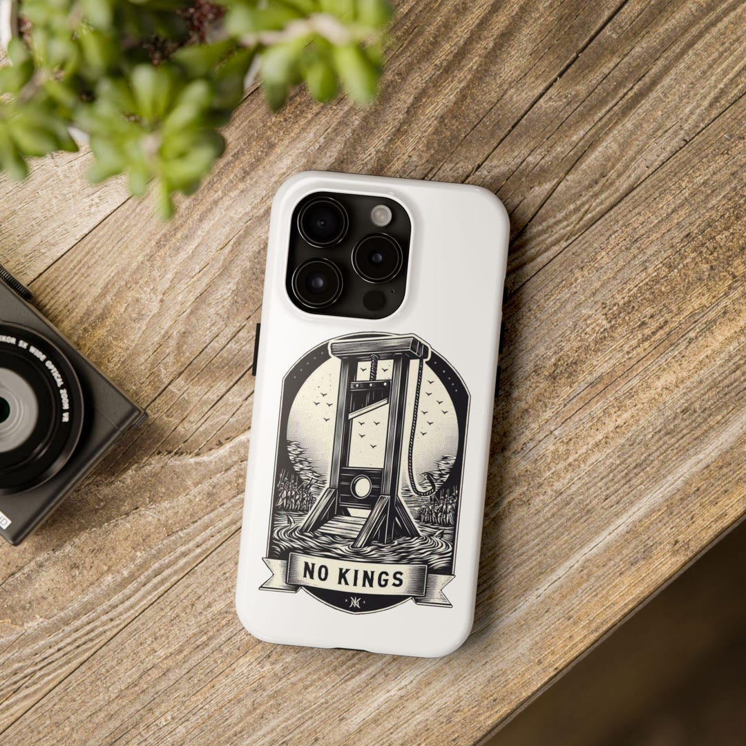 Edgy Tough Phone Case | "no Kings" Design, Perfect for Minimalists ...