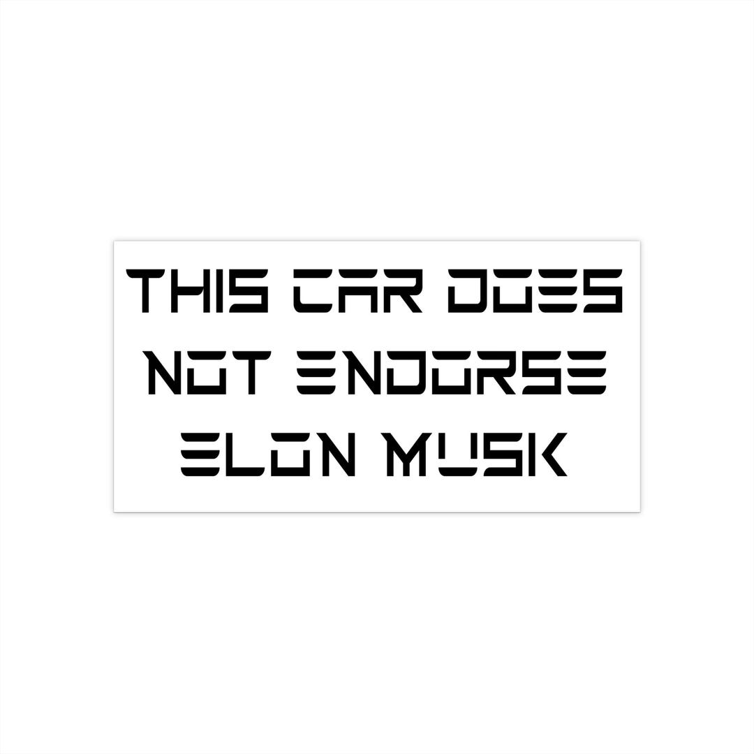 This Car Does Not Endorse Elon Musk Anti-elon Musk Bumper Sticker black ...