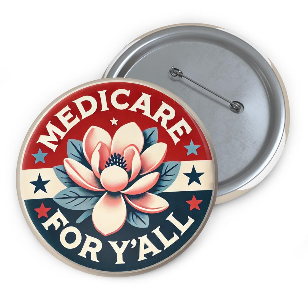Medicare for Y'all | Pin Button - Etsy