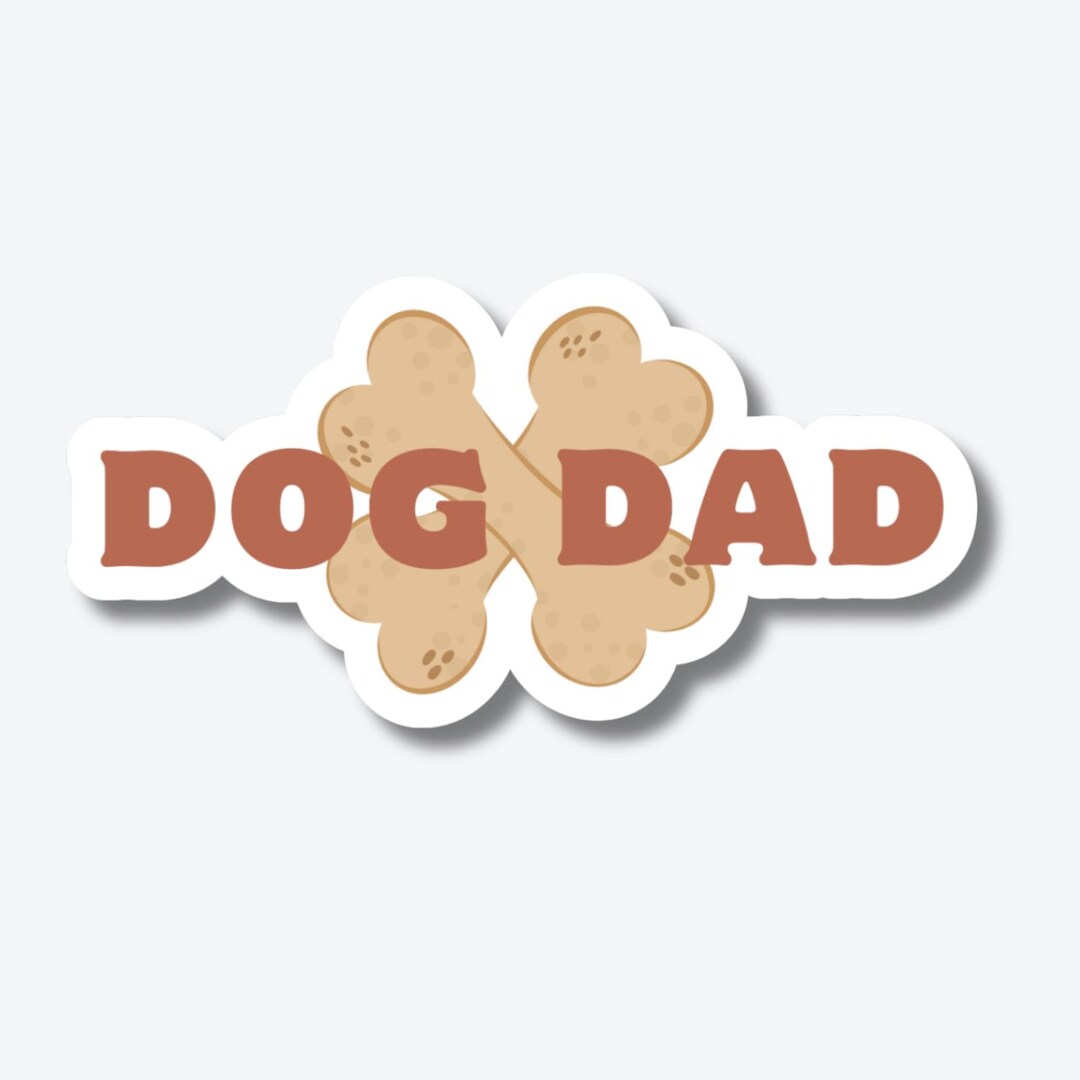 Dog Dad Sticker, Dog Stickers by Breed, Dog Lover Sticker, Cute Dog ...