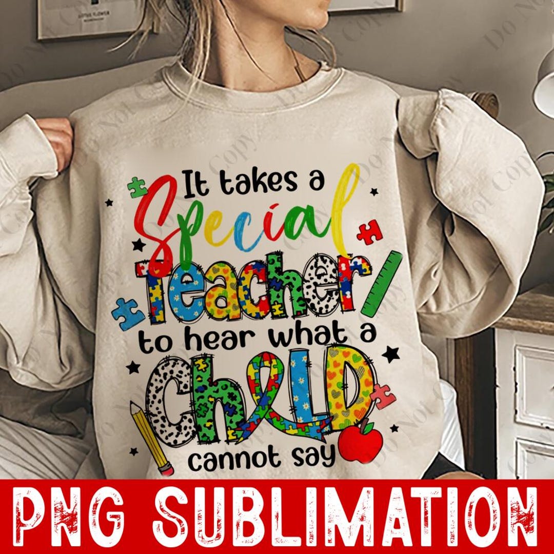 It Takes A Special Person to Hear What A Child Cannot Say Autism Png ...