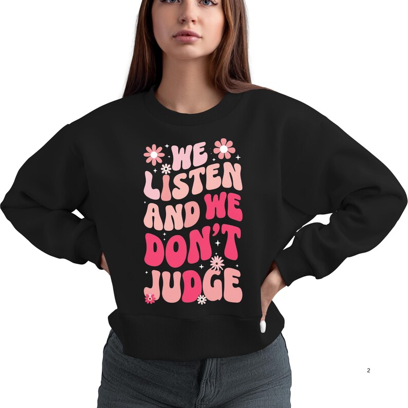 We Listen and We Dont Judge PNG Funny Tiktok Viral Quote PNG File Print on Demand and Commercial ...