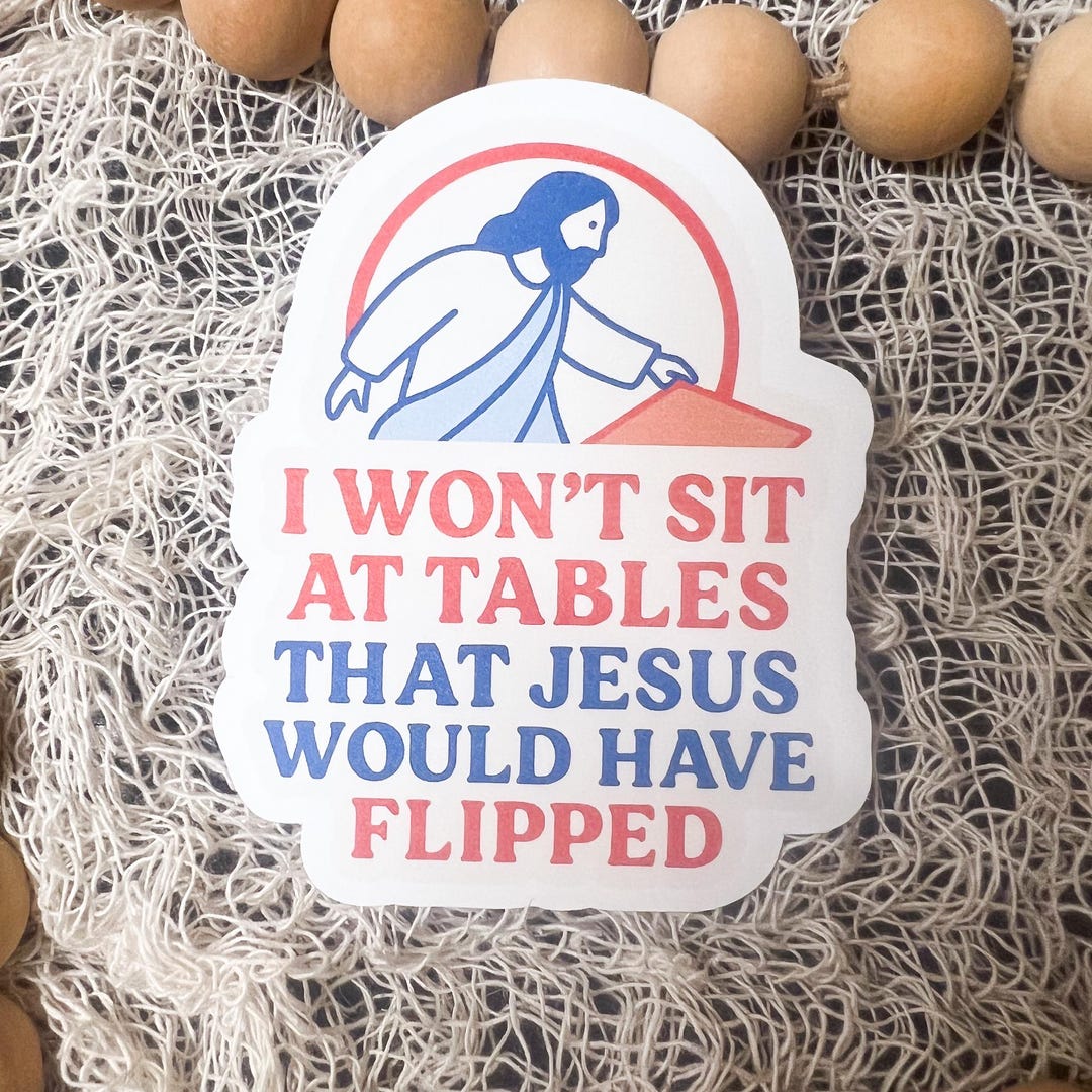 Jesus Flipping Tables Sticker: Progressive Christian Vinyl Decal - Etsy