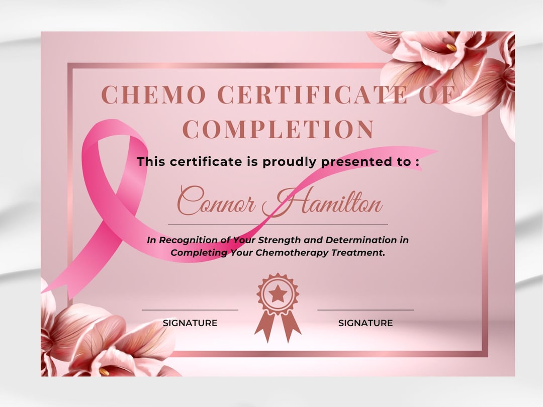 Chemo Completion L Chemo Certificate of Completion L Cancer Fighter Support Team L Brave Award L ...