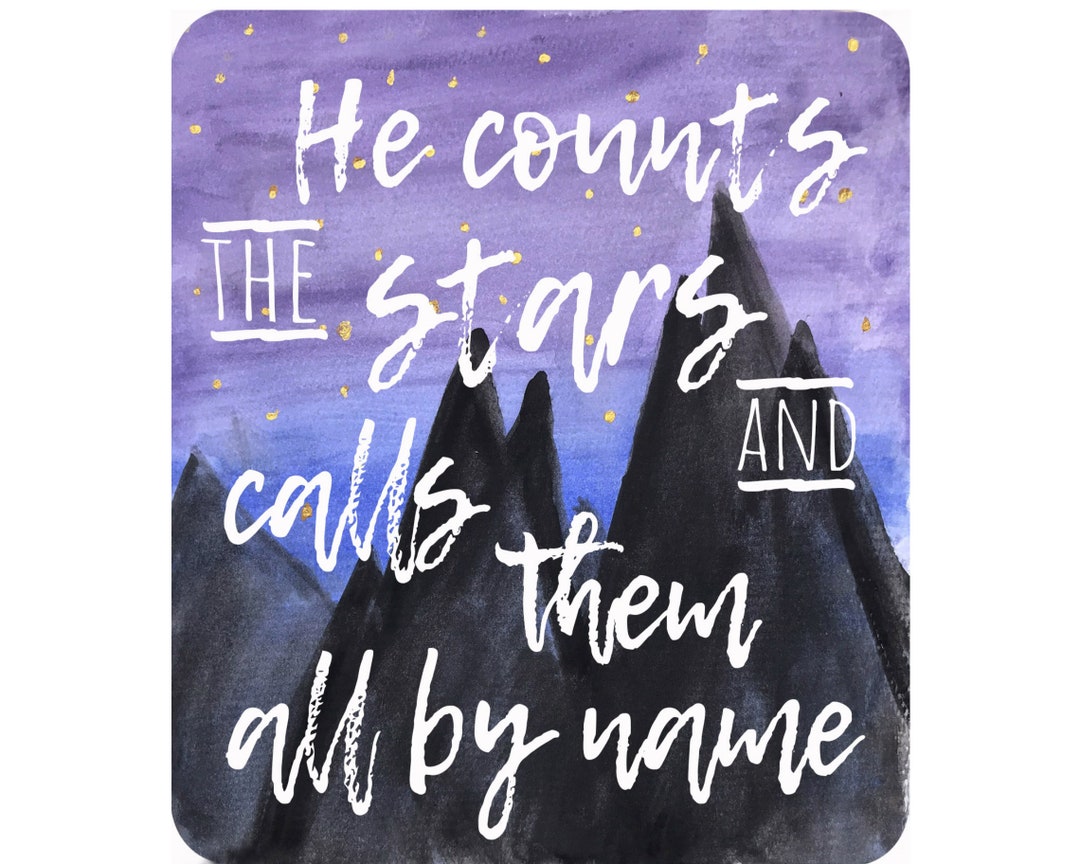 He Counts the Stars and Calls Them All by Name Vinyl Waterproof Sticker ...