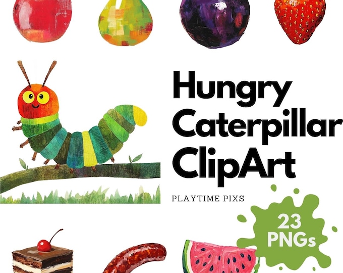 Hungry Caterpillar Clipart: Eric Carle Inspired Kids Designs (PNG ...