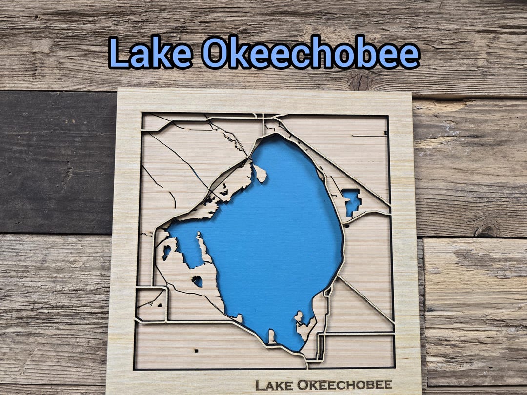 Lake Okeechobee Layered Map SVG File: Laser Cut 3D Wood Map (digital ...