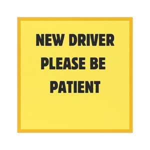 New Driver Car Magnet - Please Be Patient, Cute Car Decor for New ...