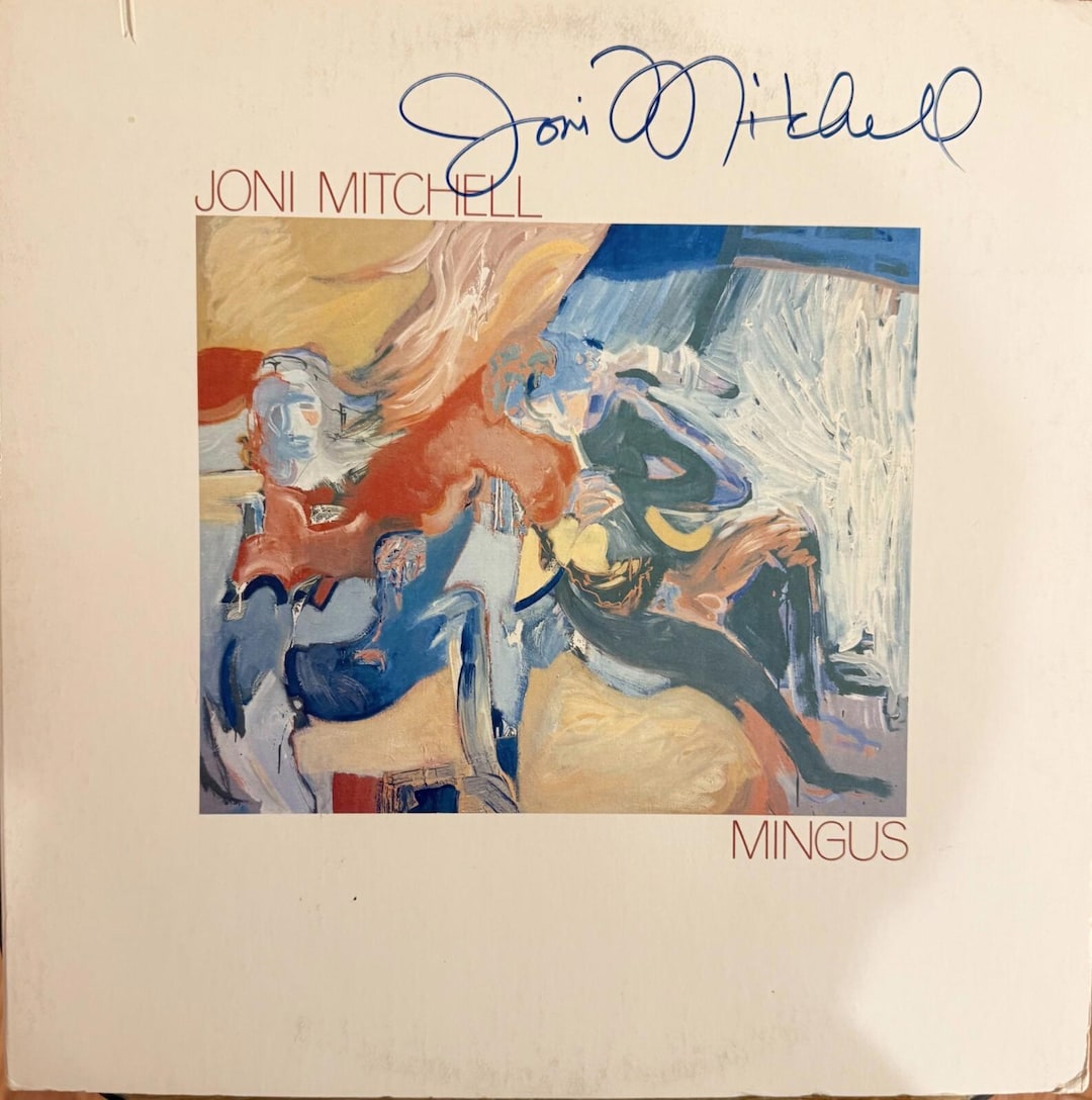 Joni Mitchell Legendary Singer REAL Signed Autographed Mingus Album - Etsy