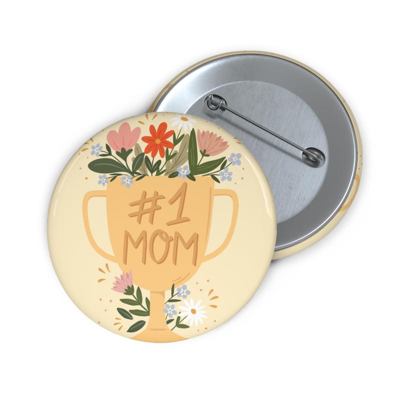 Custom Pin Buttons, No 1 Mom - Mother's Day Gift, Personalized Badge ...
