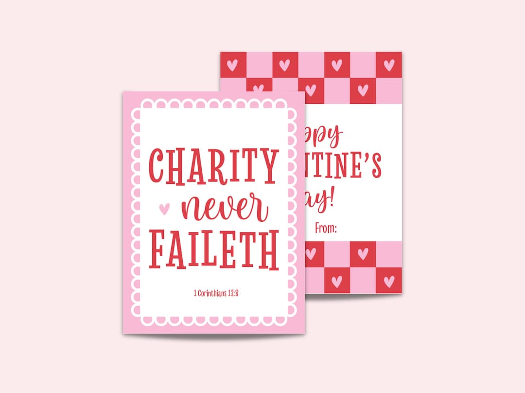 Valentine | Relief Society Motto | LDS | Charity Never Faileth ...