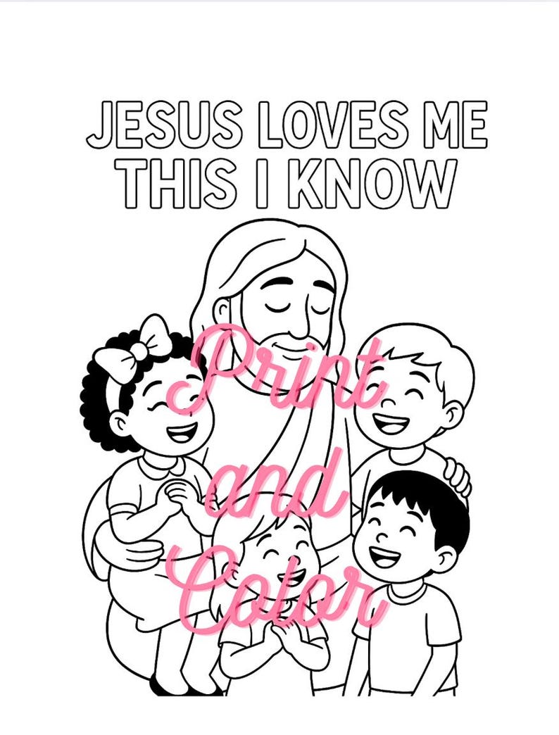 Printable Christian Coloring Page – “jesus Loves Me This I Know ...