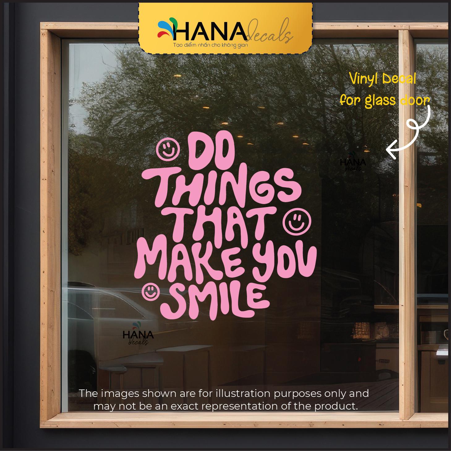 Do Things That Makes You Smile Daily Affirmation, Inspiration, Positive ...