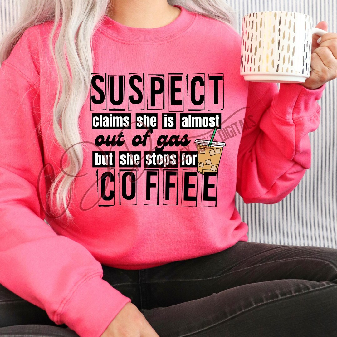 Suspect Claims, Funny, No Gas but Stops for Iced Coffee, Coffee ...