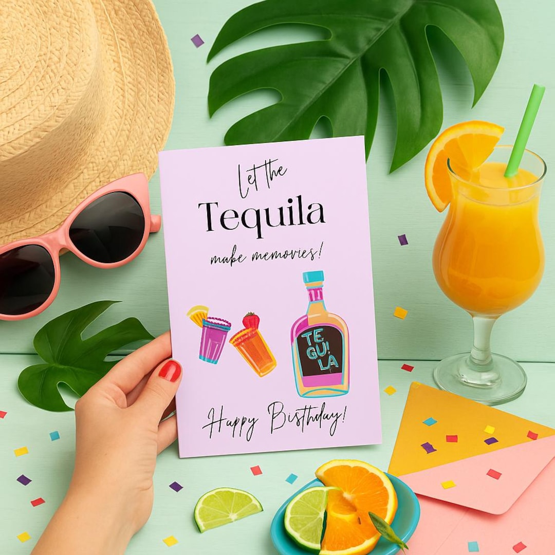 Tequila Birthday Card Printable – Funny Digital Greeting for Her ...