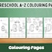 26 A-Z Colouring Pages | Alphabet Colouring Pages | Preschool Colouring ...