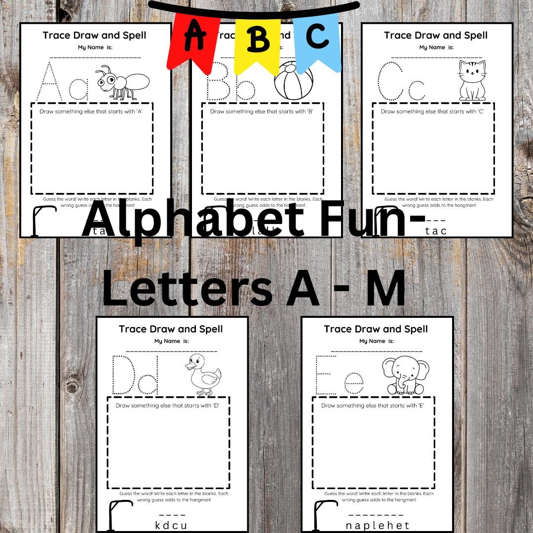 Alphabet Printable A-M | Kids Letter Recognition, Coloring, & Hangman ...