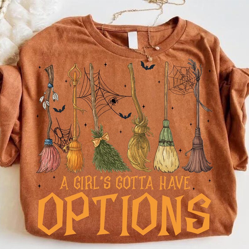 A Girl’s Gotta Have Options Png, Witch Broom Options Png, Funny ...