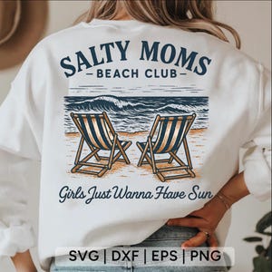 Salty Moms Beach Club PNG, Girls Just Wanna Have Sun Sublimation Design ...