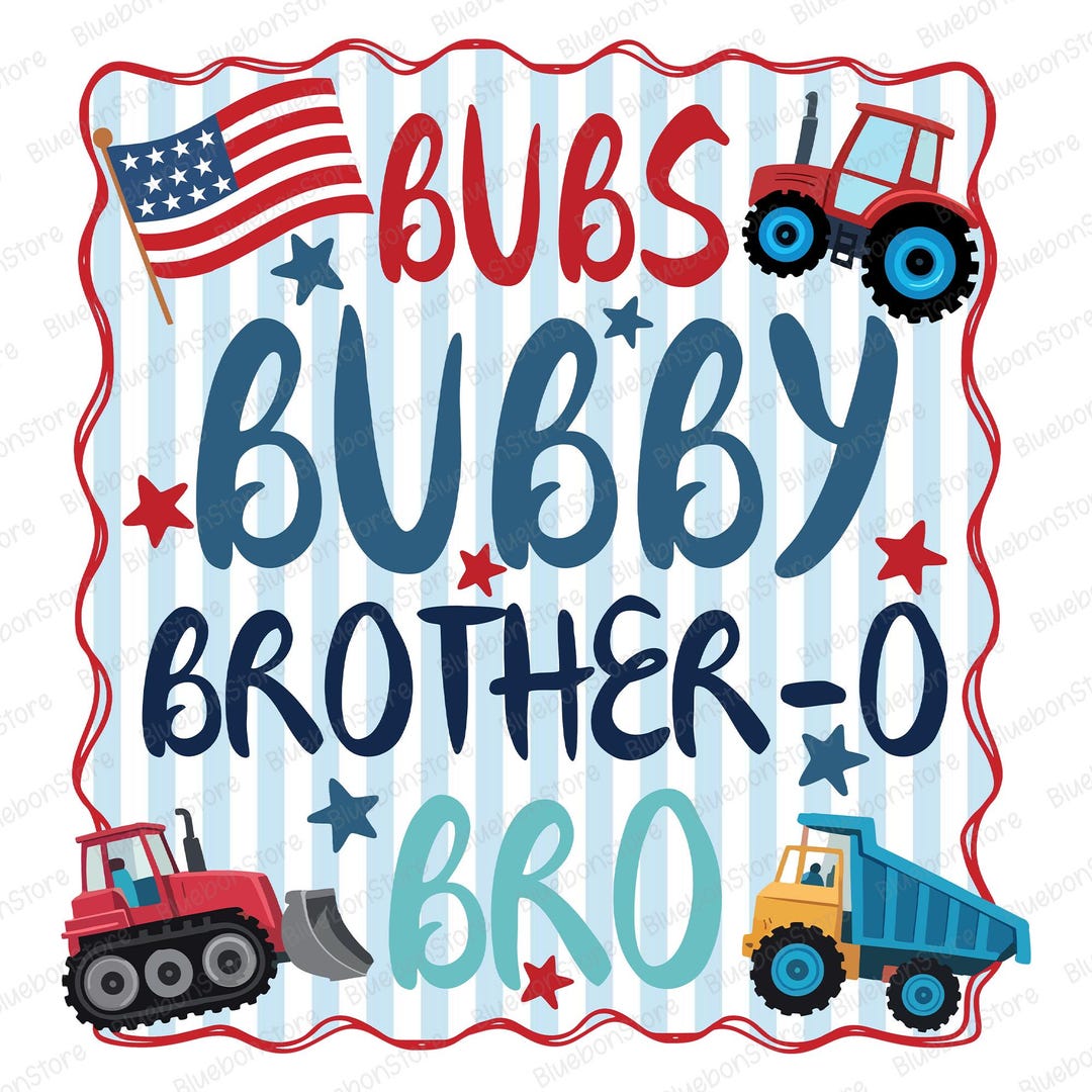 Bubs Bubby Brother-o Bro PNG, Cute Patriotic Boy Shirt Design, Red ...